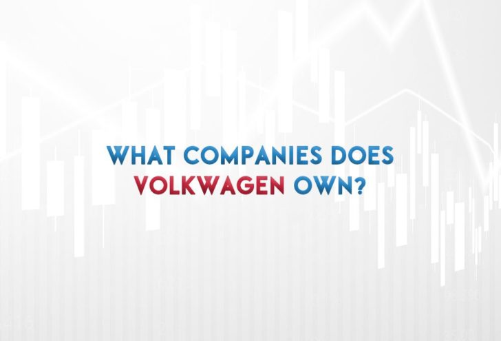What companies does Volkswagen own? 【In 2023】- DATAROMA