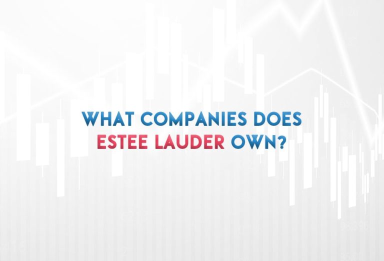 What Companies Does Estee Lauder Own 【In 2023】 - DATAROMA
