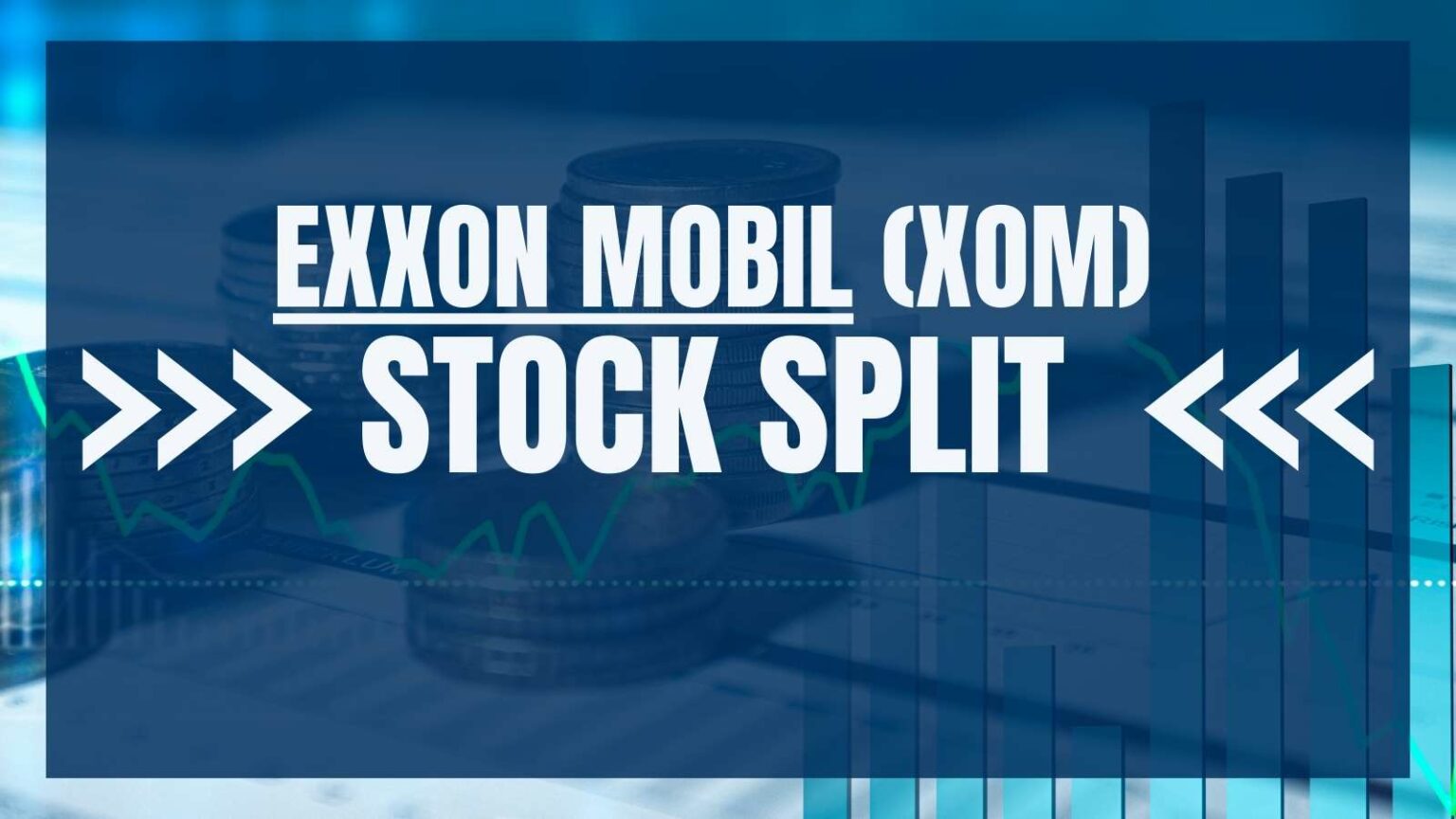 XOM Stock Split in 2023 [What You Should Know] | DATAROMA